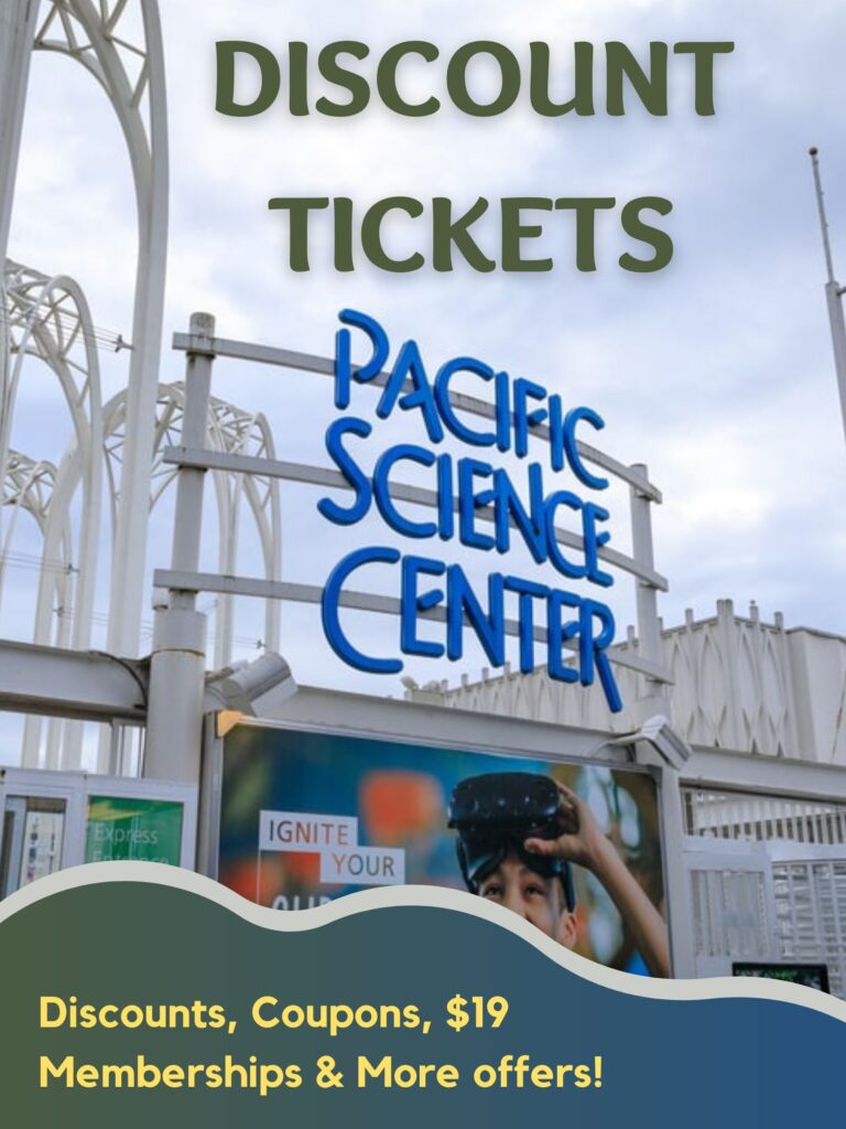 Pacific Science Center Seattle - Discount Tickets & Savings - Thrifty ...